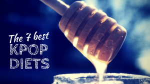 The 7 best Kpop Diets - The Korean Diet